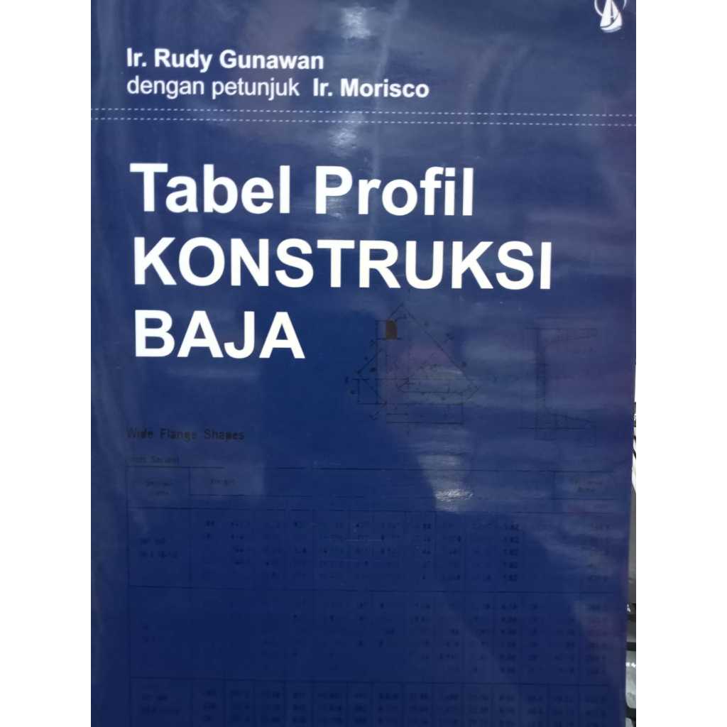 Jual BUKU TABEL PROFIL KONSTRUKSI BAJA | Shopee Indonesia