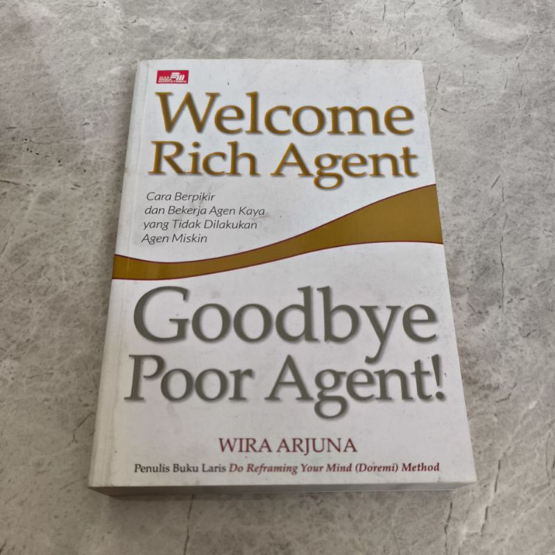 Jual Welcome Rich Agent, Goodbye Poor Agent, Wira Arjuna | Shopee Indonesia