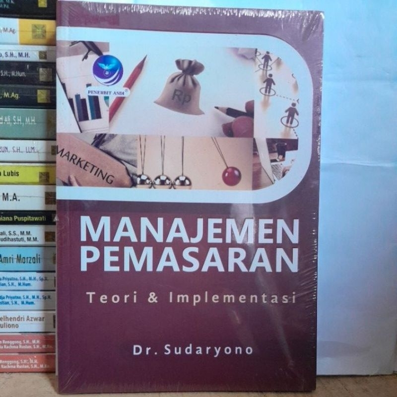 Jual BUKU ORIGINAL MANAJEMEN PEMASARAN TEORI DAN IMPLEMENTASI DR.SUDARYONO | Shopee Indonesia