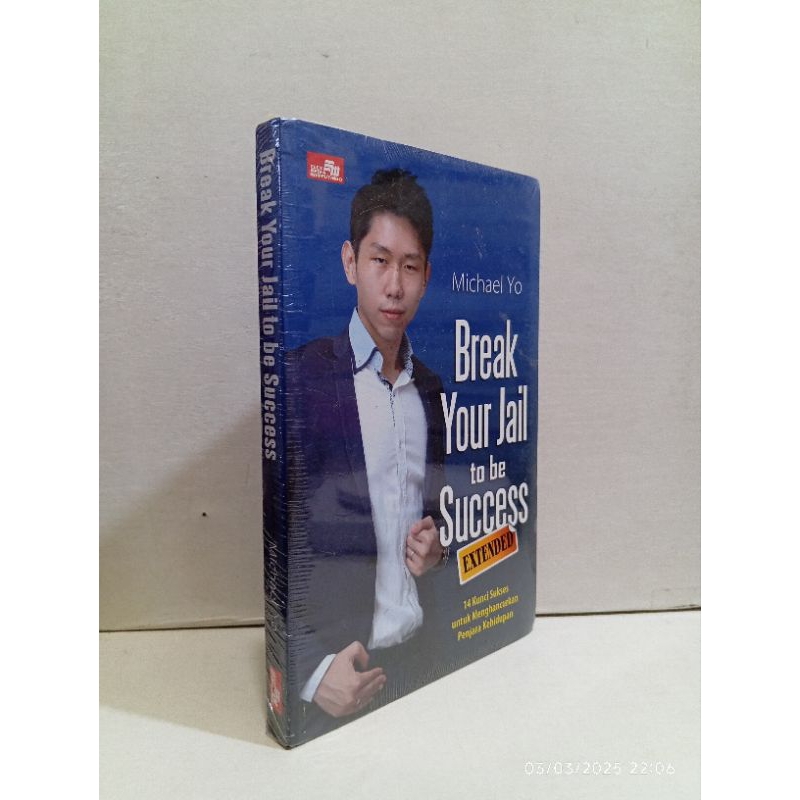 Jual Break Your Jail To Be Success Extended Hy Michael yo | Shopee Indonesia