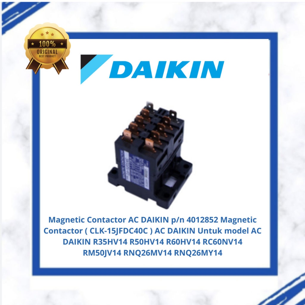 Jual Magnetic Contactor AC DAIKIN p/n 4012852 Magnetic Contactor ( CLK ...