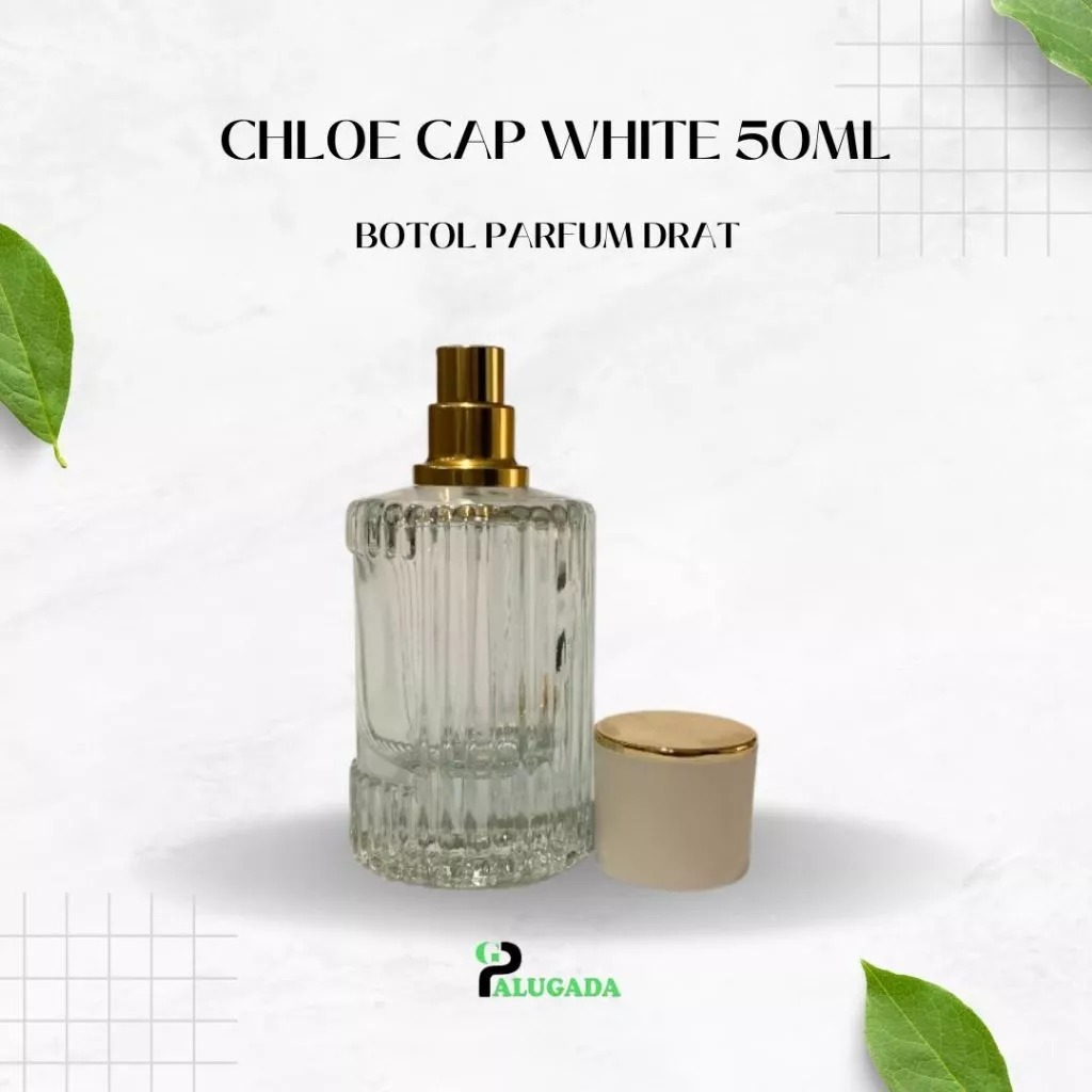 Jual BOTOL PARFUM CHLOE WHITE | DRAT | 50ML | HARGA PERDUS 120PCS ...