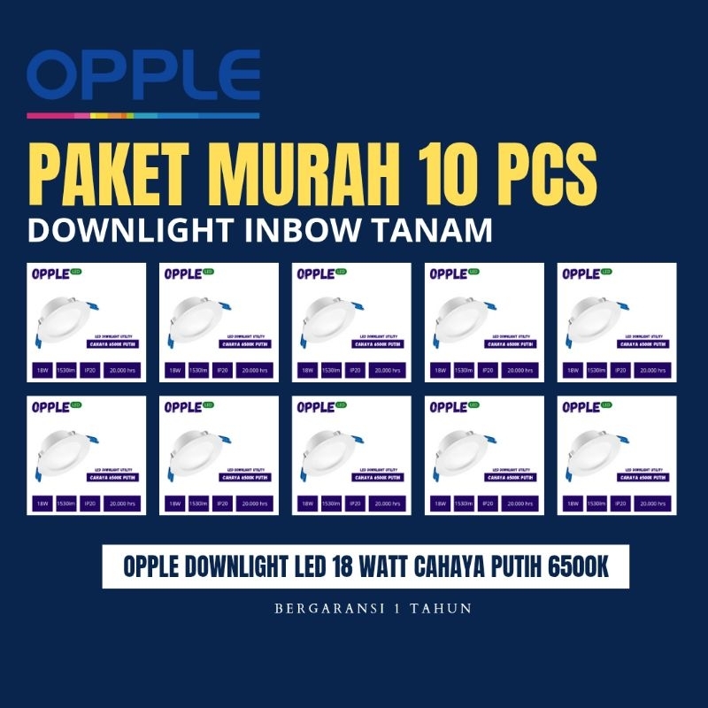Jual Downlight Led Opple 18W Cahaya Putih 6500k Paket 10Pcs | Shopee ...
