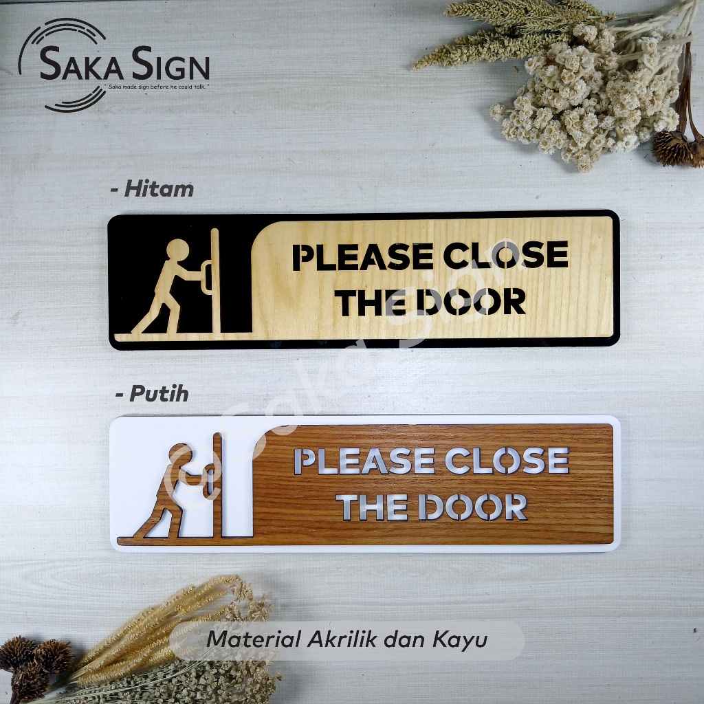 Jual SakaSign - Sign Please Close The Door Akrilik dan kayu asli ...