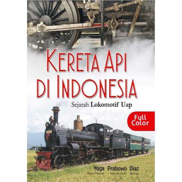 Jual Buku Kereta Api di Indonesia (Full Colour) | Shopee Indonesia