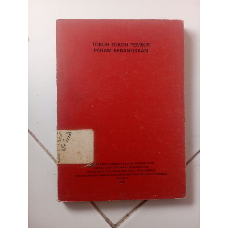 Jual Tokoh-tokoh Pemikir Paham Kebangsaan - Anhar Gonggong | Shopee ...