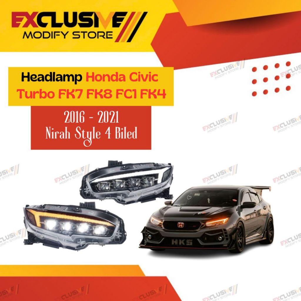 Jual HONDA CIVIC TURBO (2016 - 2021) FK7 FK8 FC1 FK4 UPGRADE HEADLAMP 4 PROJECTOR BILED NIRAH ...