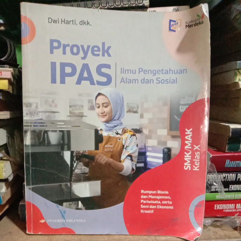 Jual Proyek IPAS Ilmu Pengetahuan Alam dan Sosial SMK Kelas X Kurikulum ...