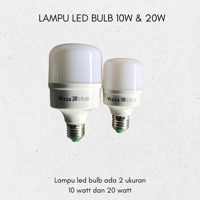 Jual LAMPU LED 10 WATT VEZZA 20 WATT VEZZA / BOLA LAMPU 10 WATT 20 WATT ...
