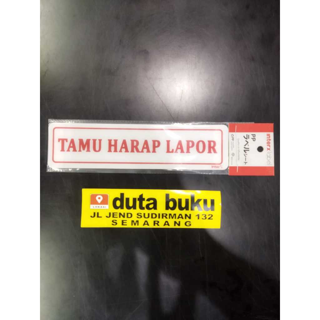 Jual Acrylic / Akrilik Sign Board Label Tulisan Tamu Harap Lapor InterX ...