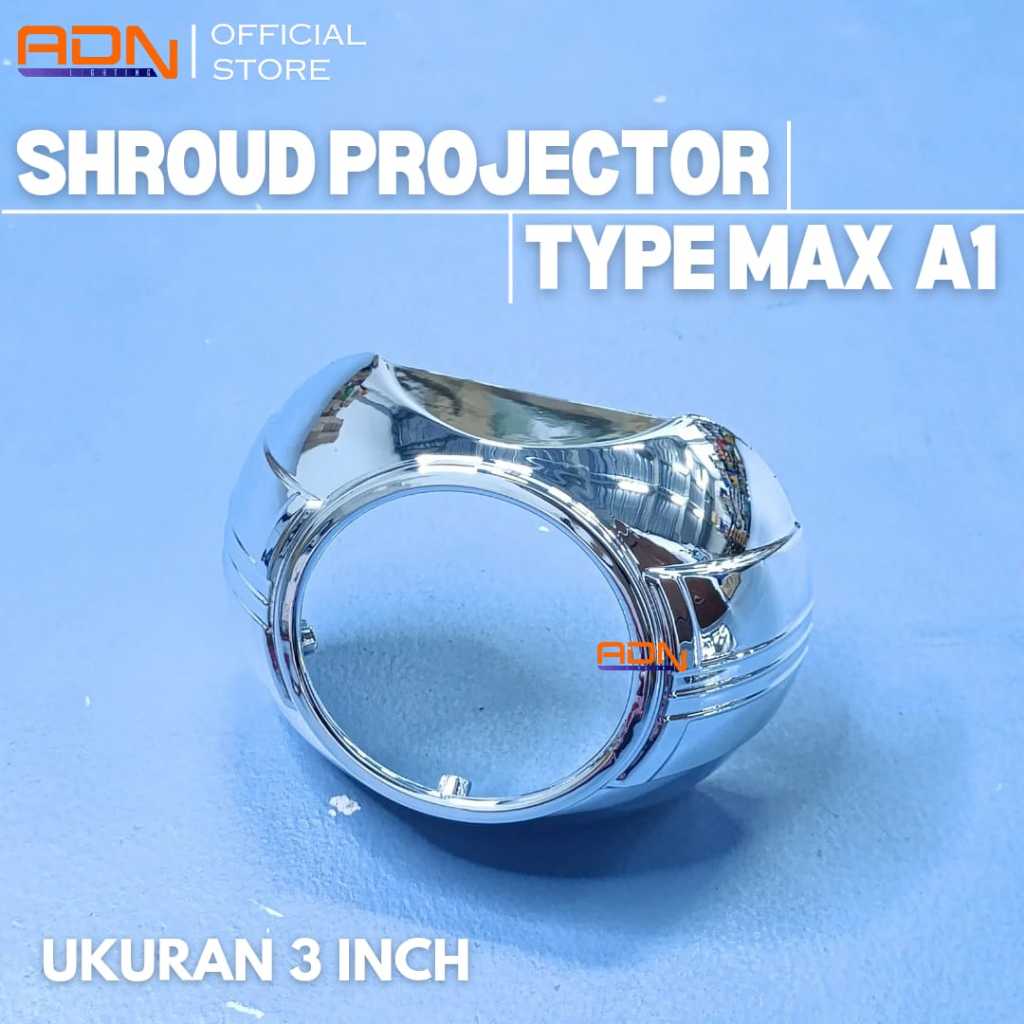 Jual Shroud Projector HID Bi LED MAX A1 AES 3 inch in PCS BY ADN.in ...