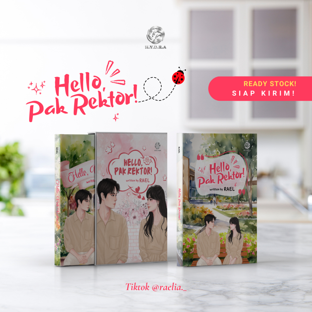 Jual HELLO, PAK REKTOR! - Novel Alternative Universe by Rael - Redaksi ...