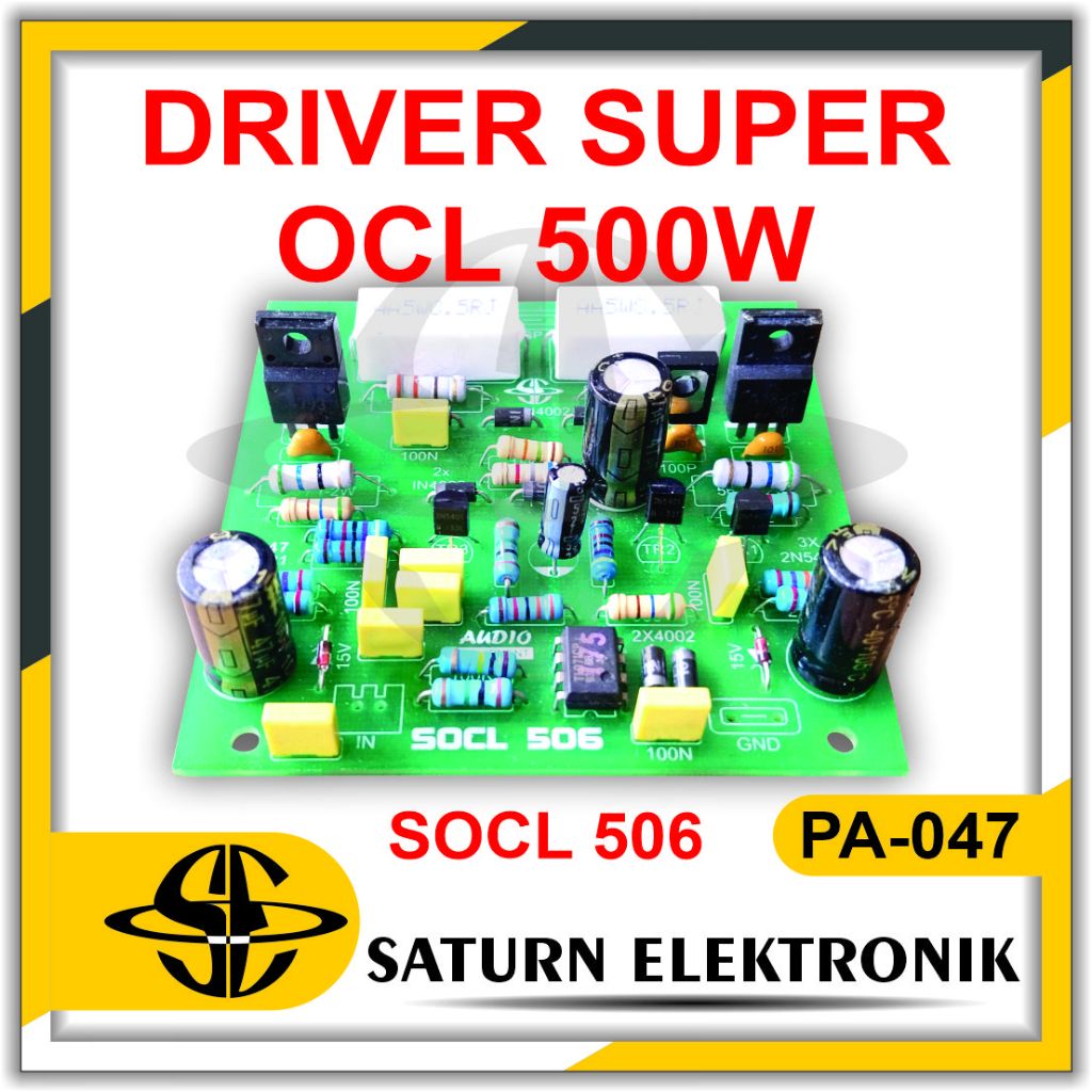Jual Kit Super OCL 506 Driver 500W PA-047 | Shopee Indonesia