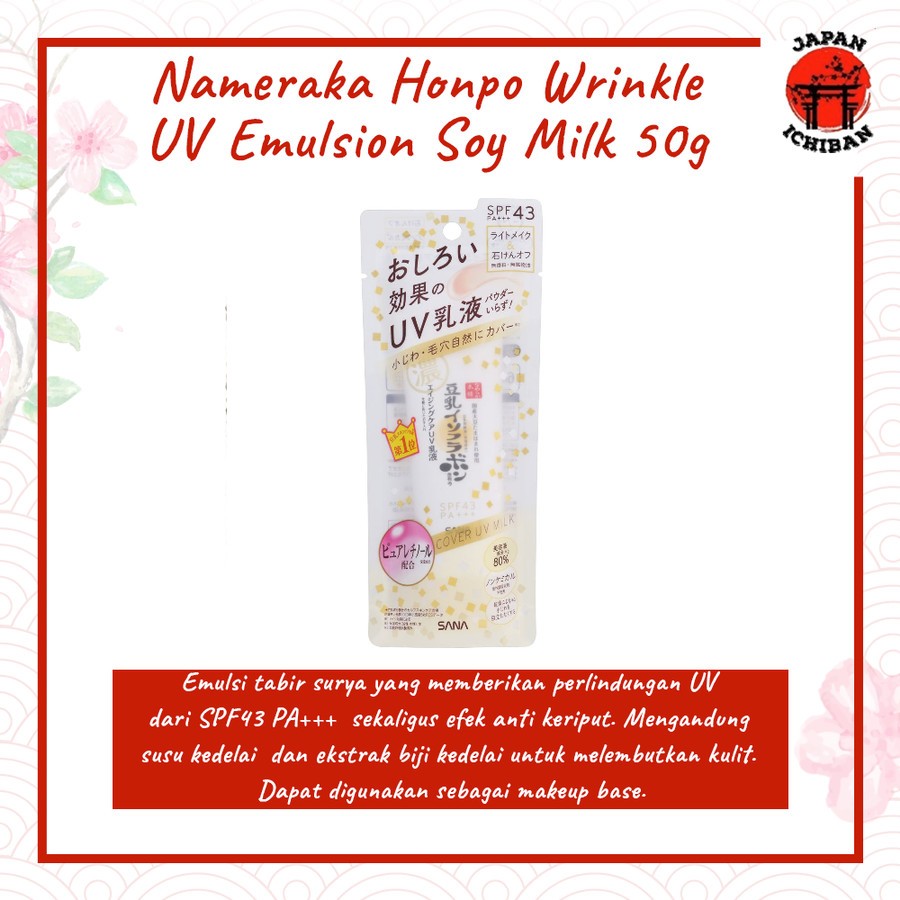 Jual SANA Nameraka Honpo Wrinkle UV Emulsion Soy Milk SPF 43 Original Japan | Shopee Indonesia