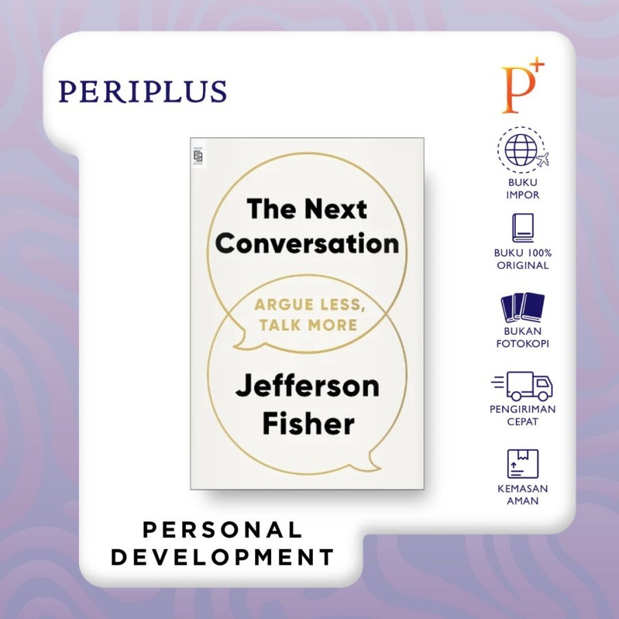 Jual Next Conversation: Argue Less, Talk More by Fisher Jefferson - 9798217045792 | Shopee Indonesia