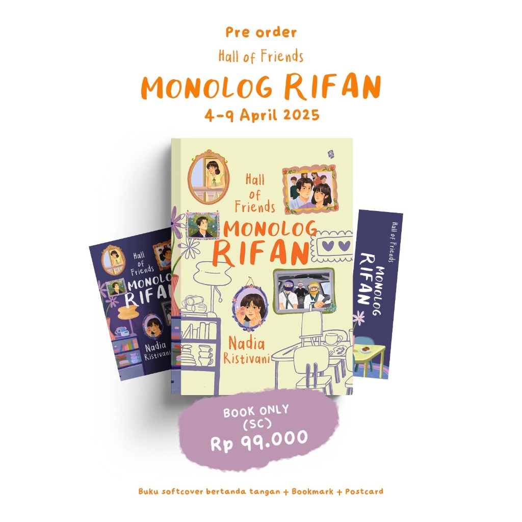 Jual Pre Order - Buku Novel - Hall Of Friends : Monolog Rifan - Nadia ...