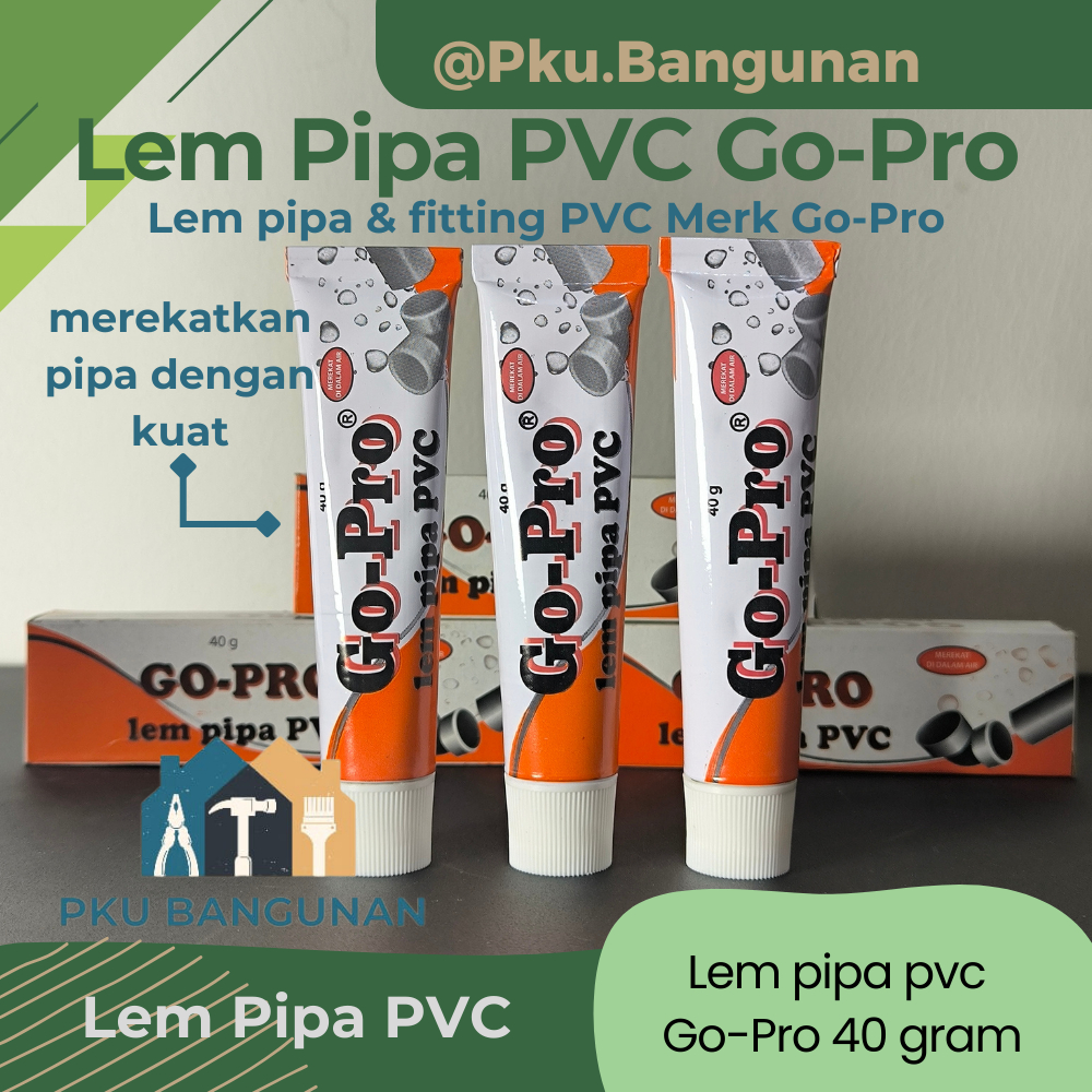Jual Lem pipa & fitting PVC / Perekat Lem paralon Tube Go-Pro 40 Gram ...