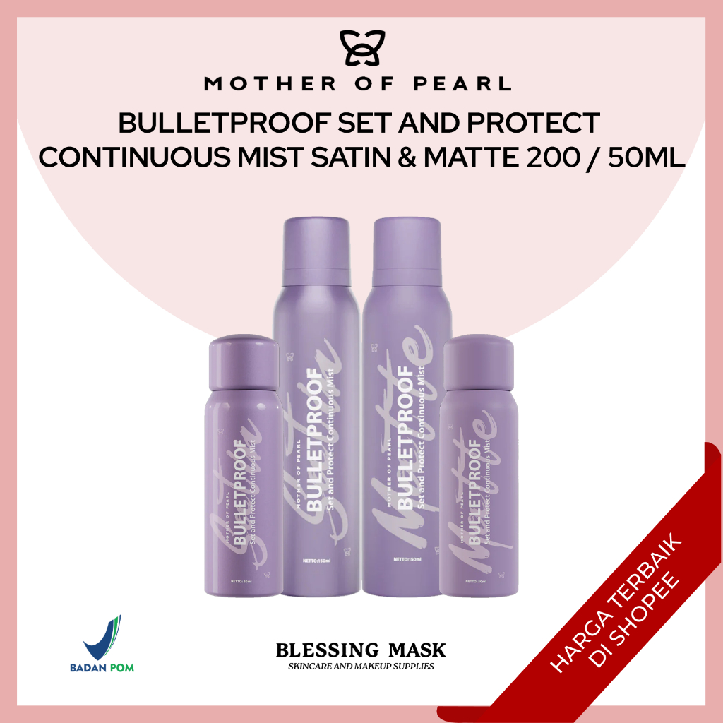 Jual Mother of Pearl - Bulletproof Set and Protect Continuous Mist ...