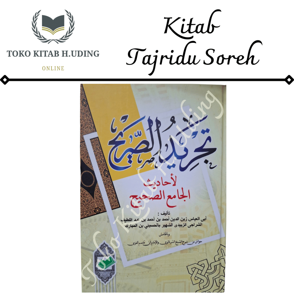 Jual Kitab Tajridu Soreh Lux Kitab Syarah Tajridus Sorekh Hard Cover ...