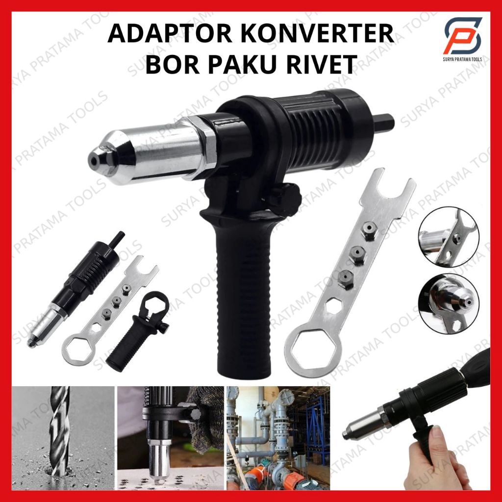 Jual Alat Tang Rivet Ripet Adaptor Konverter Sambung Bor Paku Rivet ...