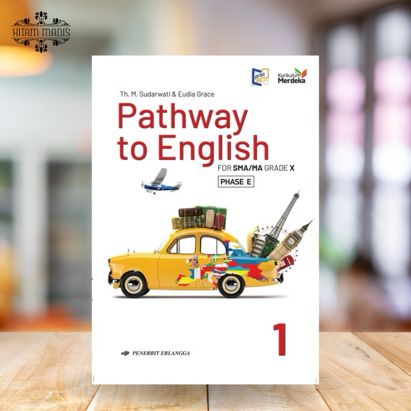 Jual PATHWAY TO ENGLISH SMA/MA KELAS 10/X KURIKULUM MERDEKA ERLANGGA ...