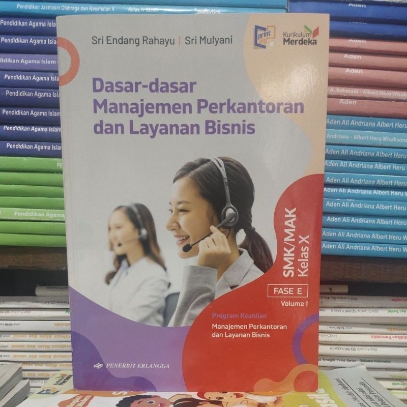 Jual Dasar-dasar manajemen perkantoran dan layanan bisnis kelas 10 SMK kurikulum Merdeka volume ...