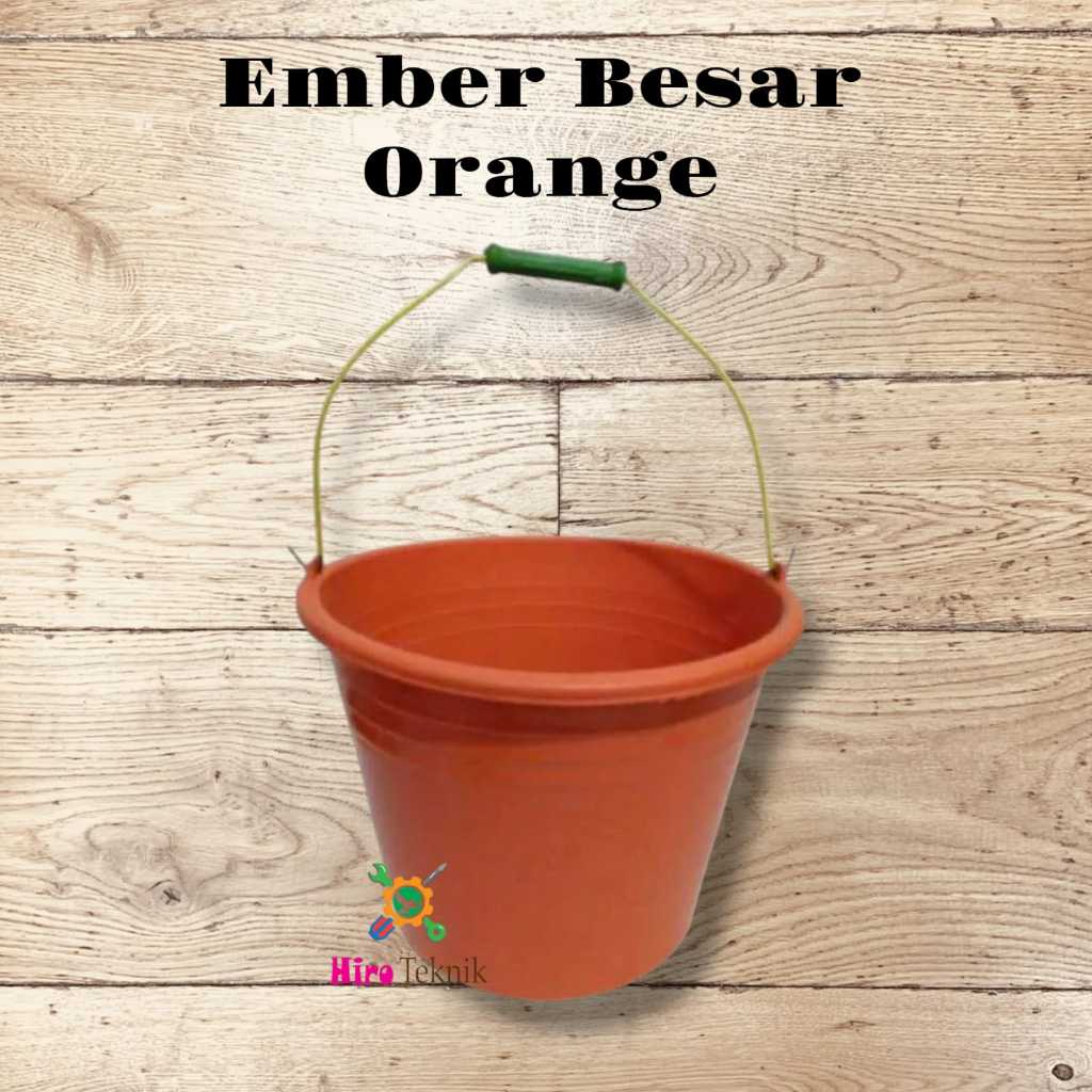 Jual Ember Cor Orange Ukuran Besar - Ember Anti Pecah Kualitas Bagus ...