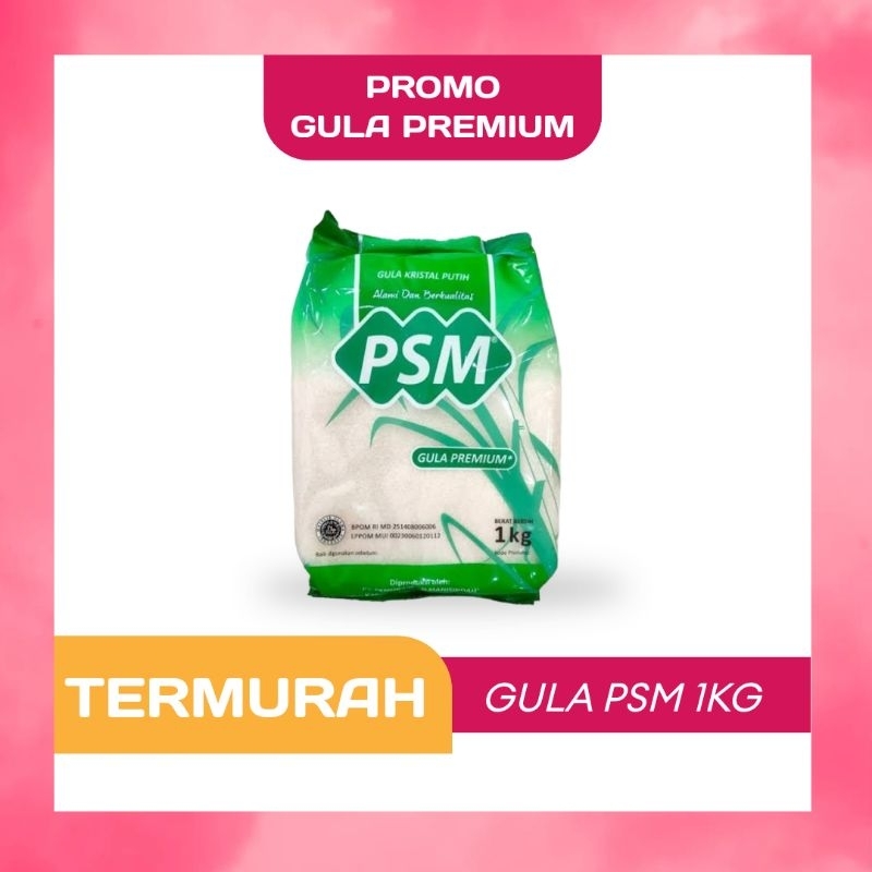 Jual PSM GULA PASIR PREMIUM 1KG [PROMO] | Shopee Indonesia