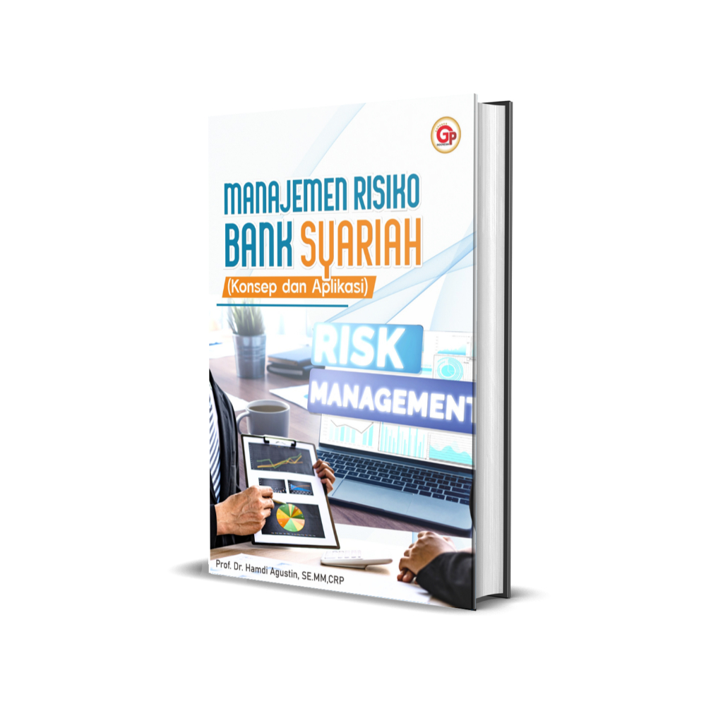 Jual MANAJEMEN RISIKO BANK SYARIAH (Konsep dan Aplikasi) | Shopee Indonesia
