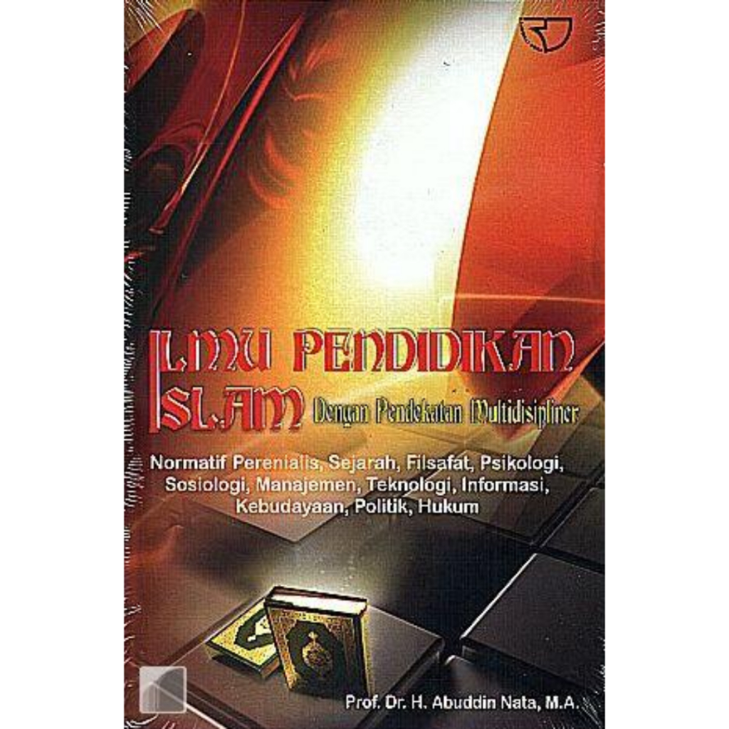 Jual Ilmu Pendidikan Islam dengan Pendekatan Multidisipliner – Abuddin ...