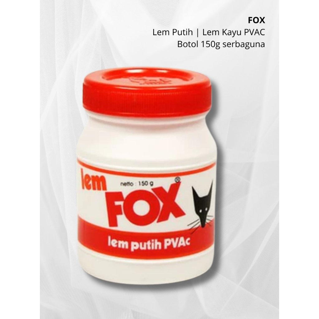 Jual Lem Fox Putih | Lem Kayu PVAC Botol 150g serbaguna | Shopee Indonesia