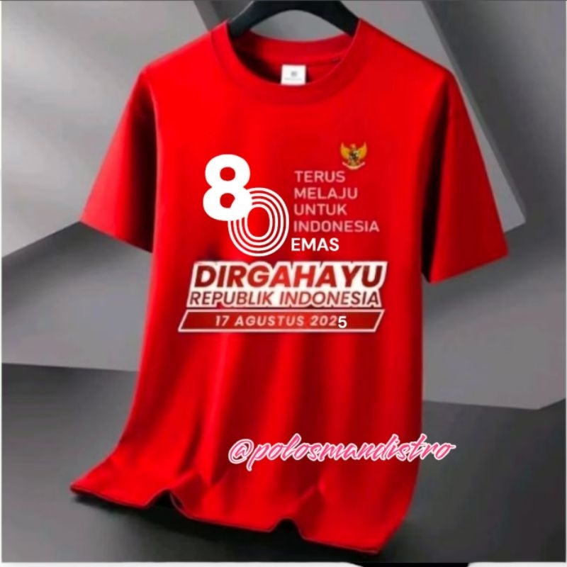 Jual KAOS HUT RI KE 80th TERUS MELAJU UNTUK INDONESIA EMAS GARUDA Kaos Baju Distro HUT RI Ke-80 ...