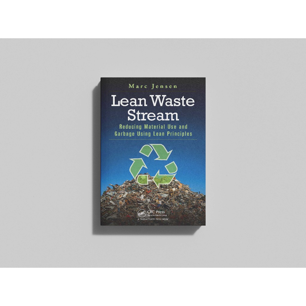 Jual Lean Waste Stream Reducing Material Use and Garbage Using Lean ...