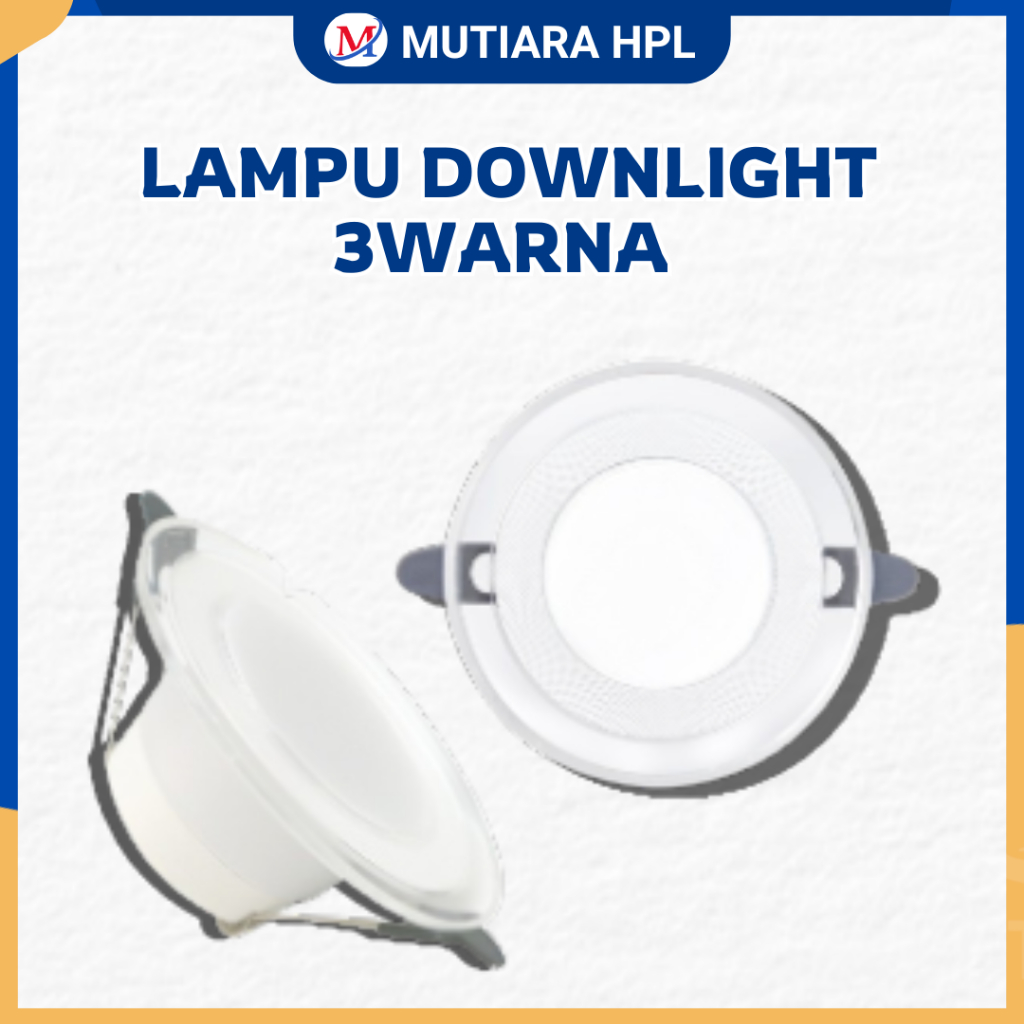 Jual Lampu Downlight Bulat 6Watt 3 Warna / Lampu LED Plafon Atas ...