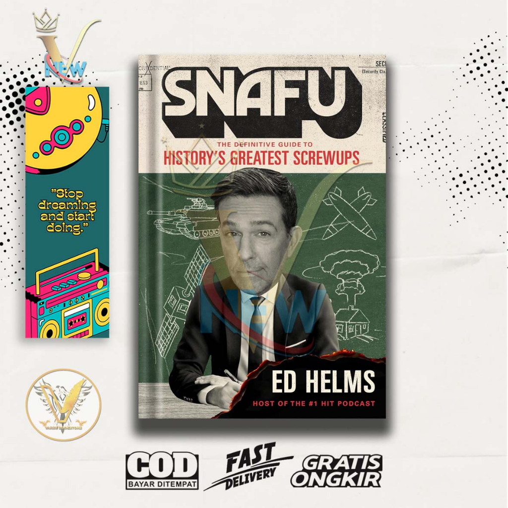 Jual SNAFU: The Definitive Guide to History's Greatest Screwups by Ed ...