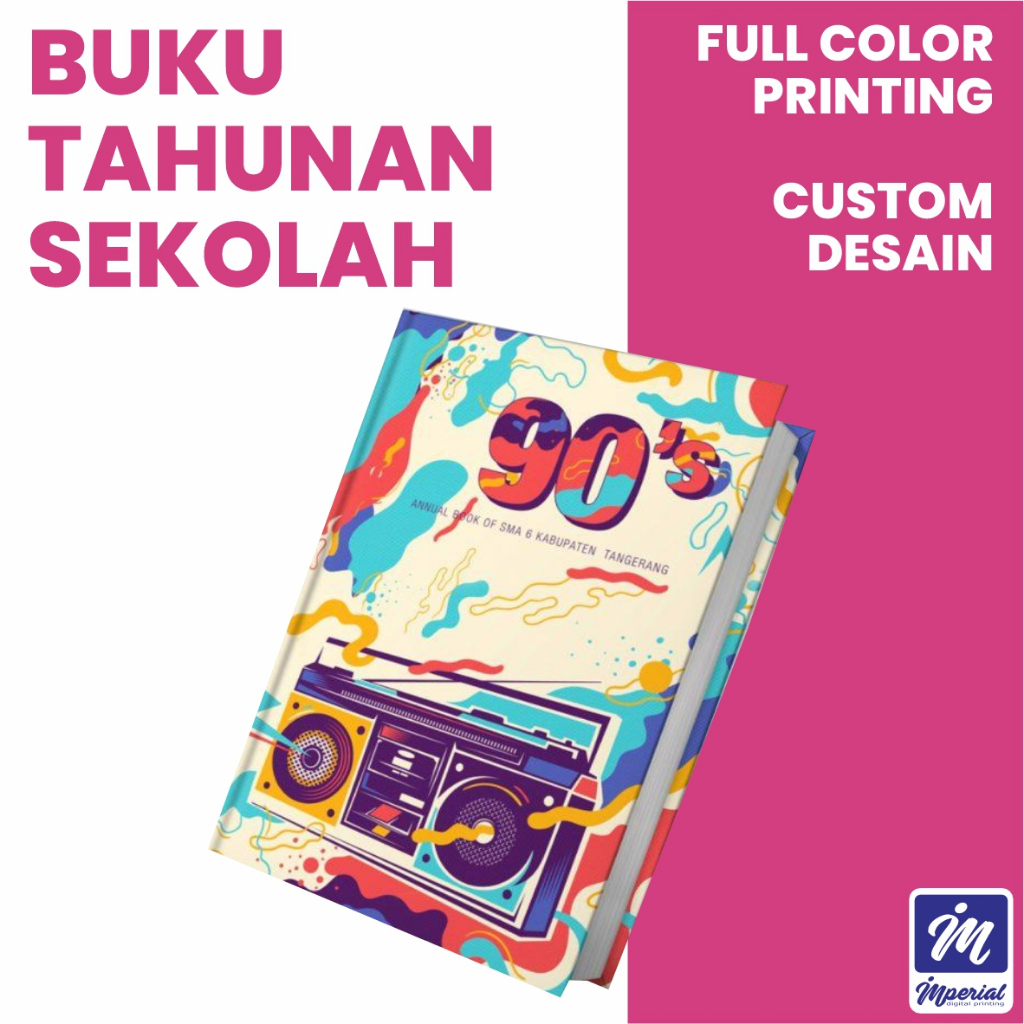 Jual Cetak Buku Tahunan Sekolah / Yearbook Sekolah TK SD SMP SMA ...
