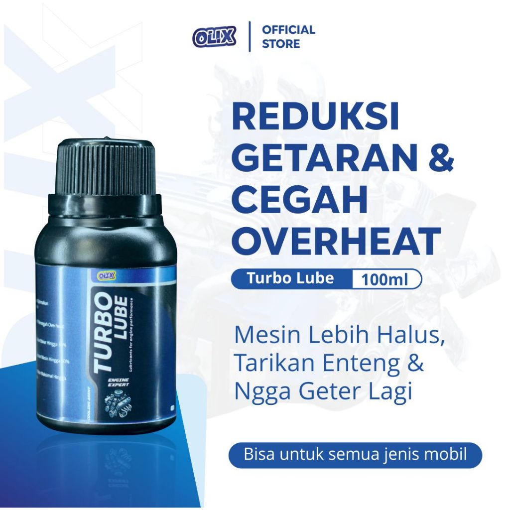 Jual Olix - Turbo Lube - Atasi Mesin Bergetar, Tenaga Ngempos, Gampang Overheat - 100 ml ...