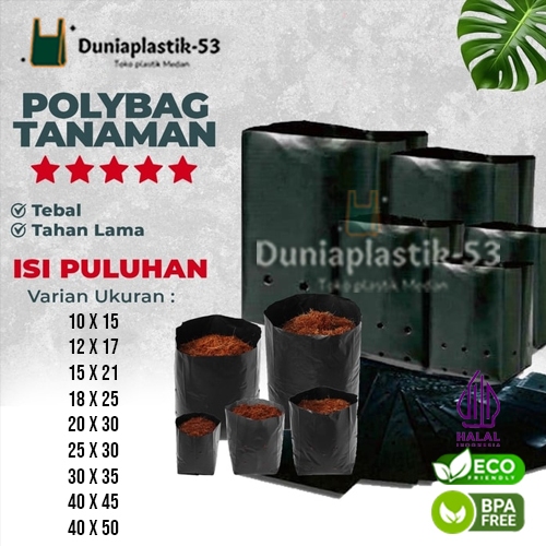 Jual POLYBAG TEBAL / POLIBAG BERBAGAI UKURAN / POLIBAG TANAMAN BESAR ...