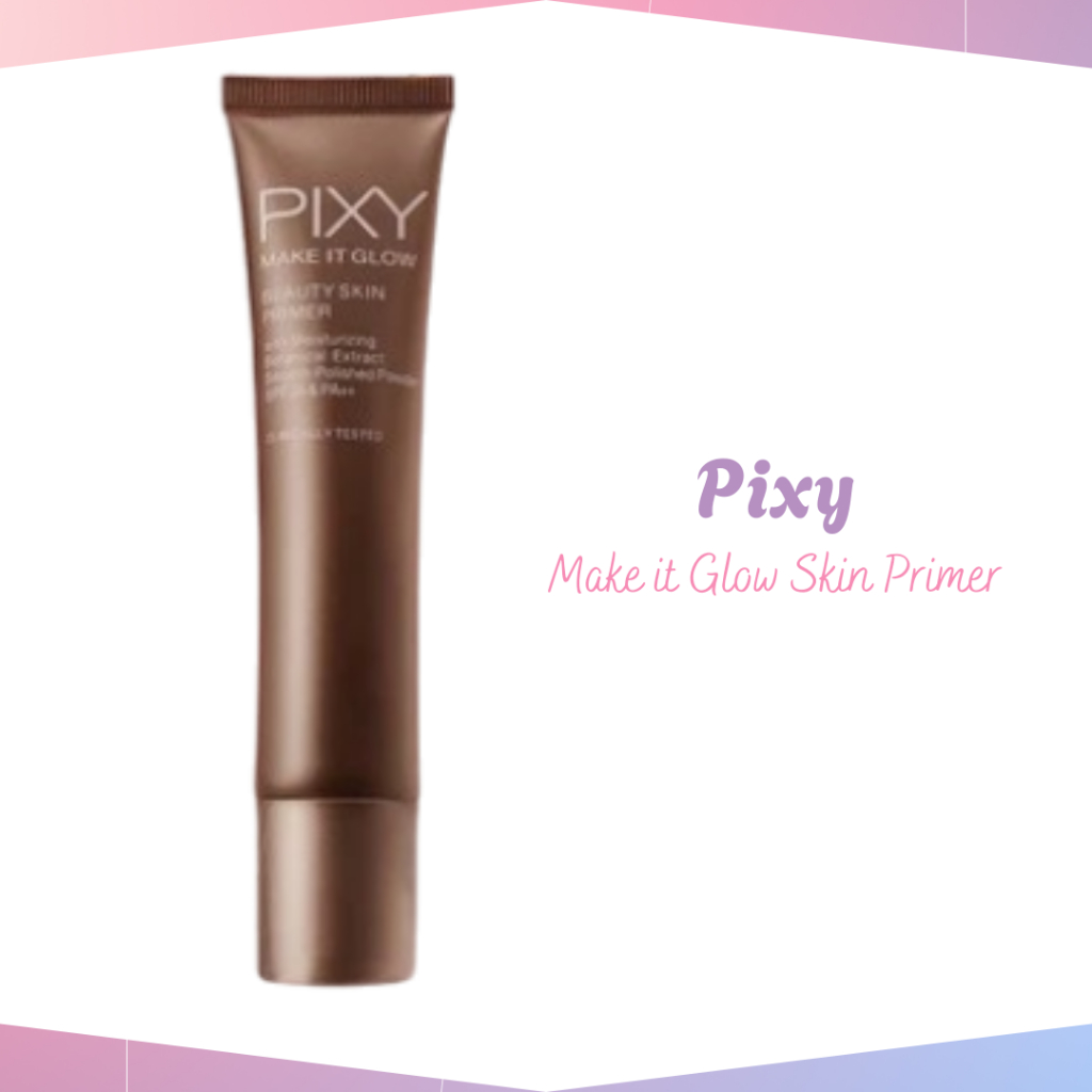 Jual Pixy Make It Glow Beauty Skin Primer SPF 35 PA++ 25ml | Shopee ...