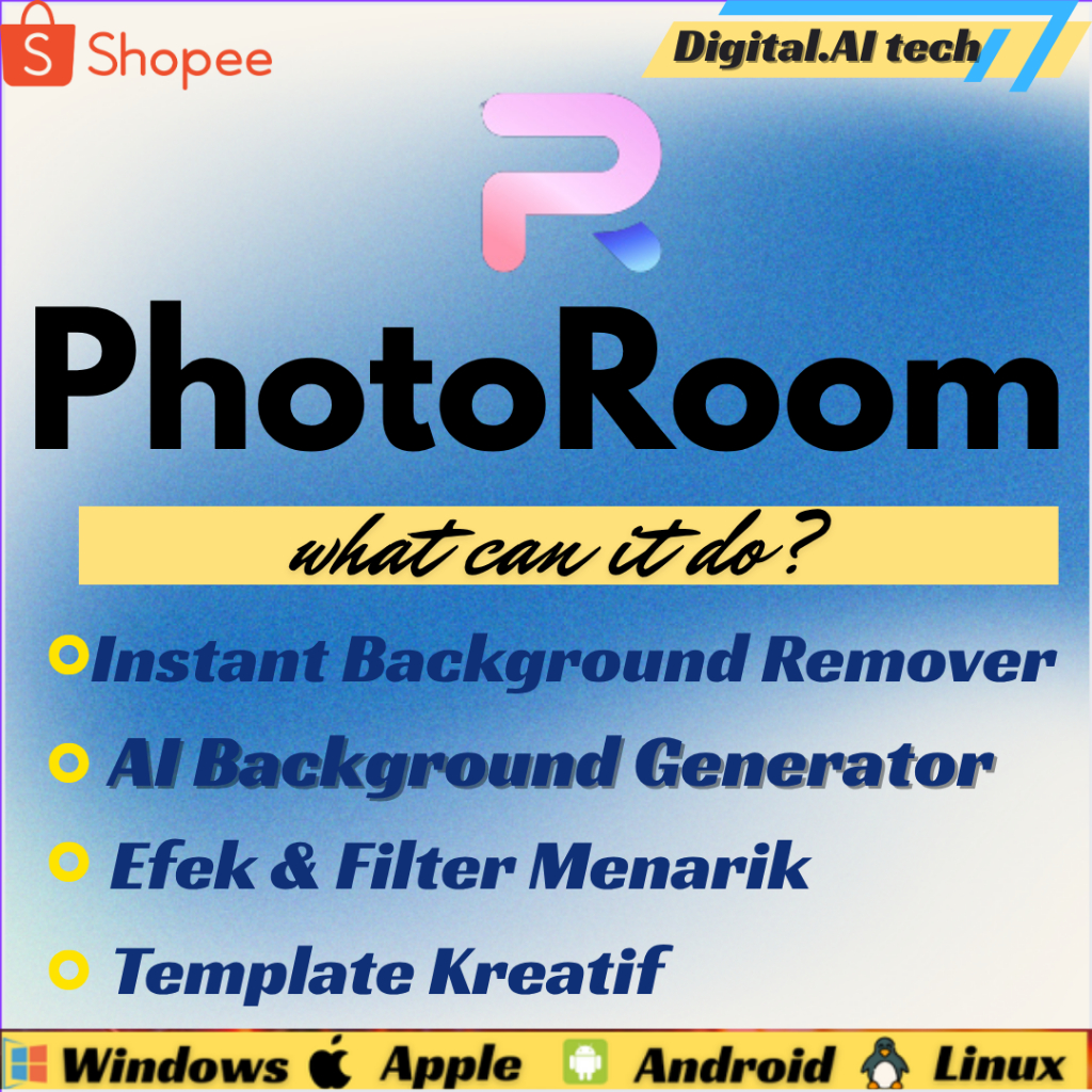 Jual PHOTOROOM PRO IOS ANDROID PC ALL DEVICE | Shopee Indonesia