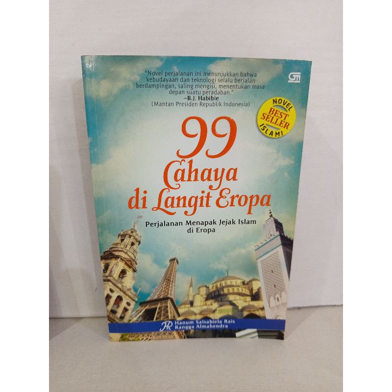 Jual Novel 99 CAHAYA DI LANGIT EROPA Perjalanan Menapak Jejak Islam di Eropa by Hanum Salsabila ...