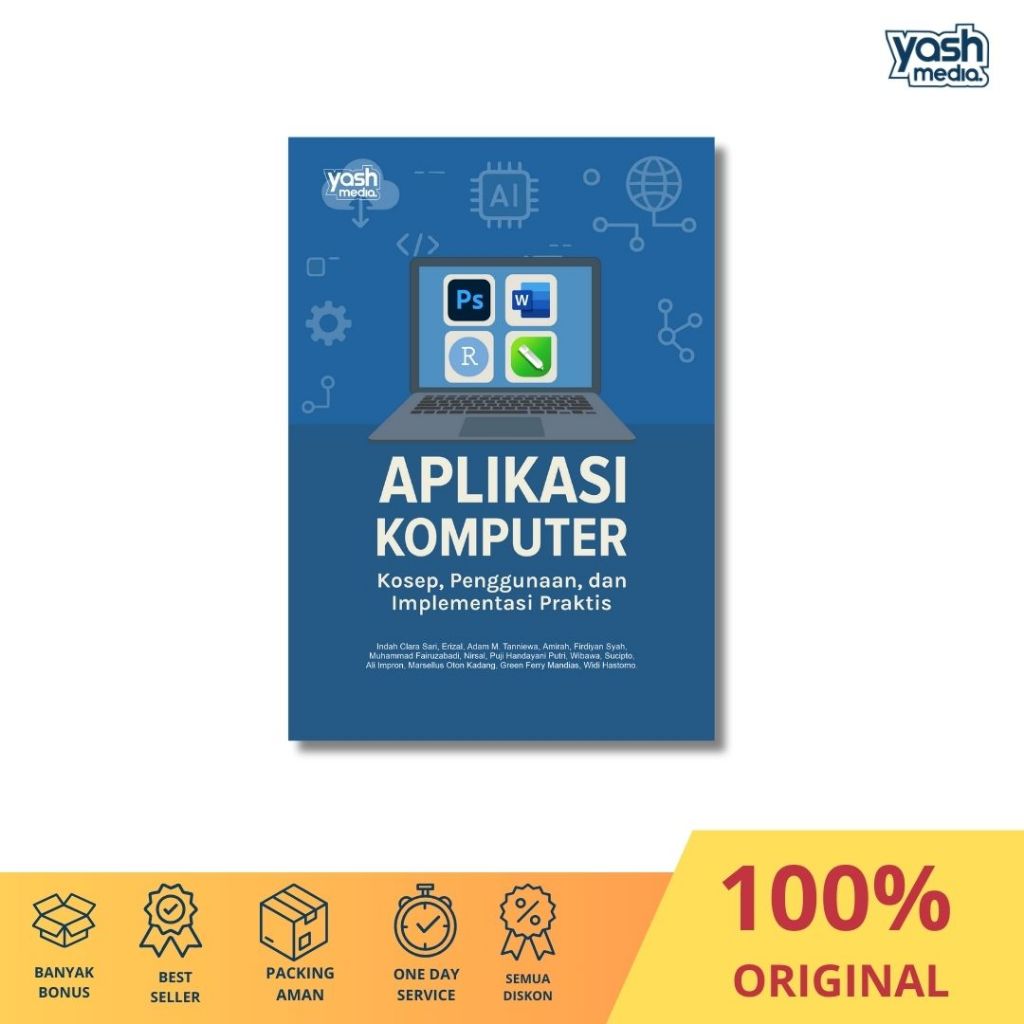 Jual APLIKASI KOMPUTER : Konsep, Penggunaan, dan Implementasi Praktis ...