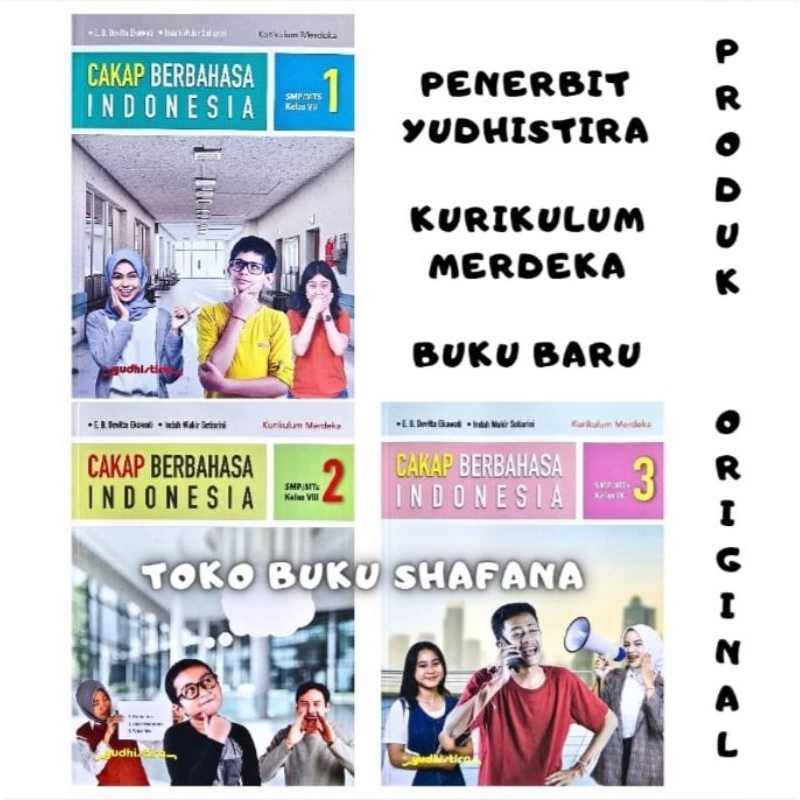 Jual Buku Cakap Bahasa Indonesia Kelas 1 2 3 / 7 8 9 SMP/MTs Revisi Yudhistira Kurikulum Merdeka ...