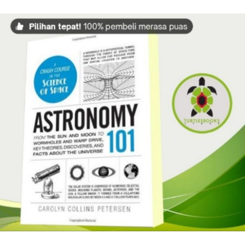 Jual Astronomy 101: From the Sun and Moon to Wormholes and Warp Drive | Shopee Indonesia