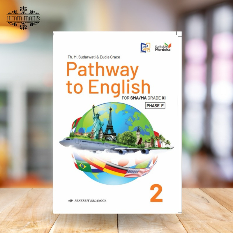 Jual PATHWAY TO ENGLISH KELAS 11 SMA KURIKULUM MERDEKA ERLANGGA ...