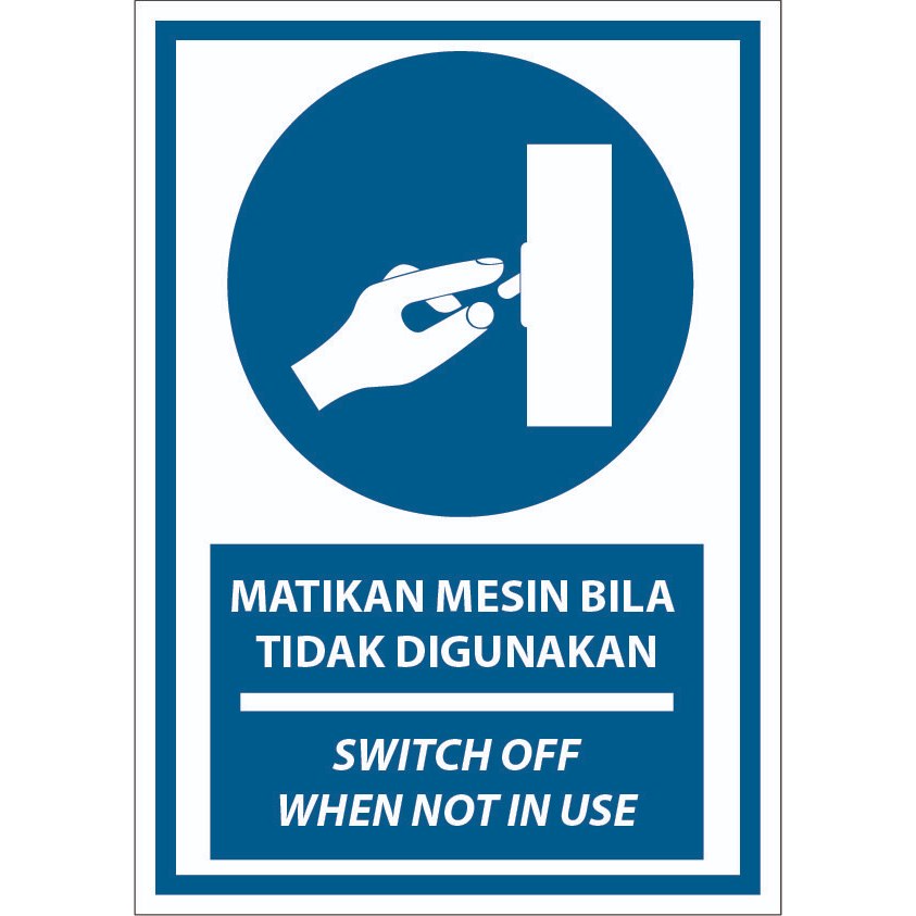 Jual Sign Akrilik K3 Matikan Mesin bila tidak digunakan (2 Bahasa) A4 ...