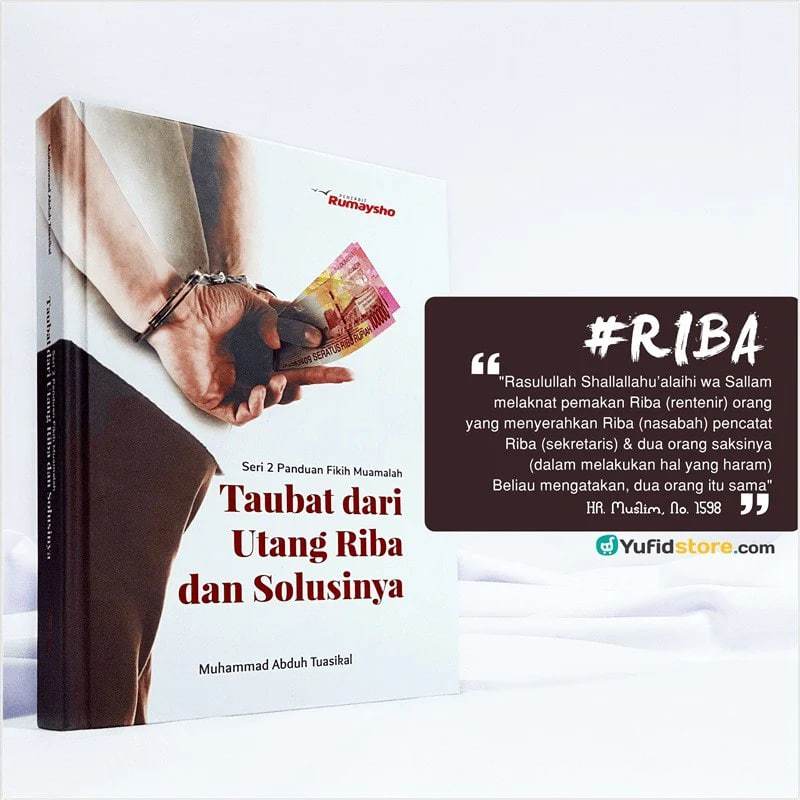 Jual Buku Taubat dari utang Riba dan Solusinya Penerbit Rumaysho ...