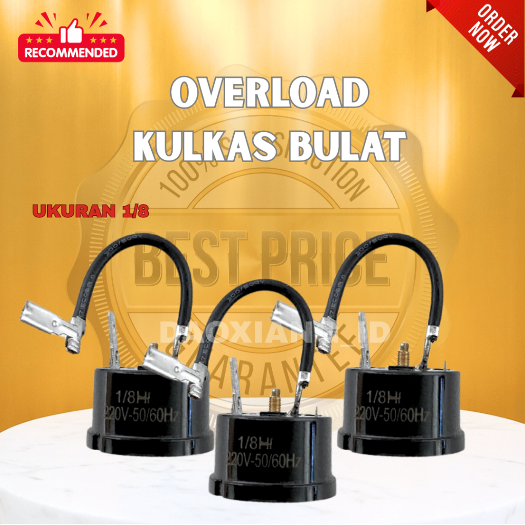 Jual OVERLOAD KOMPRESOR KULKAS BULAT 1/8 HP – 220V 50/60HZ, STANDAR ...