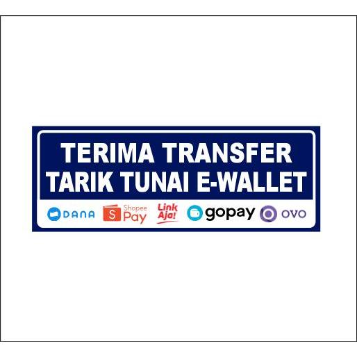 Jual STIKER VINYL MELAYANI TRANSFER TARIK TUNAI E-WALLET MURAH READY ...