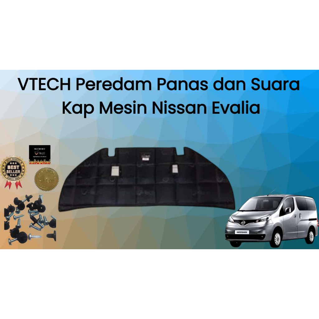 Jual NISSAN EVALIA 2009-2016 > VTECH Peredam Panas dan Suara Kap Mesin ...